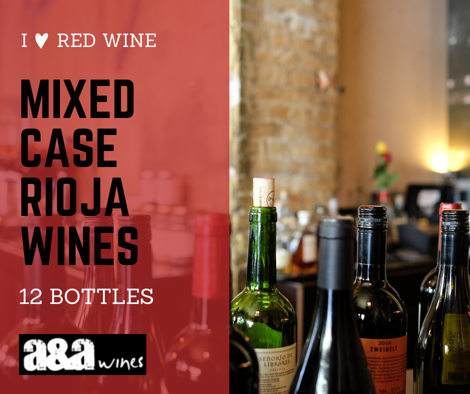 Mixed Case Rioja Red Wines (12 Bottles) – A&A Wines Ltd.